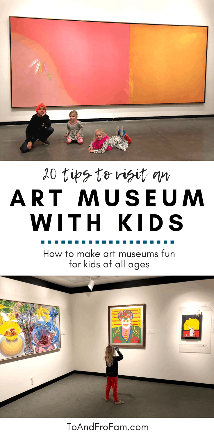 21 new ways to make the art museum with kids fun (for the whole family)